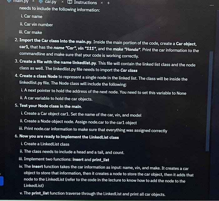 Solved in pythonmain.py car.py x Instructions x needs to | Chegg.com