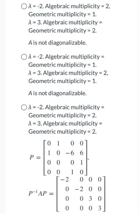 Solved Find the geometric and algebraic multiplicity of each | Chegg.com