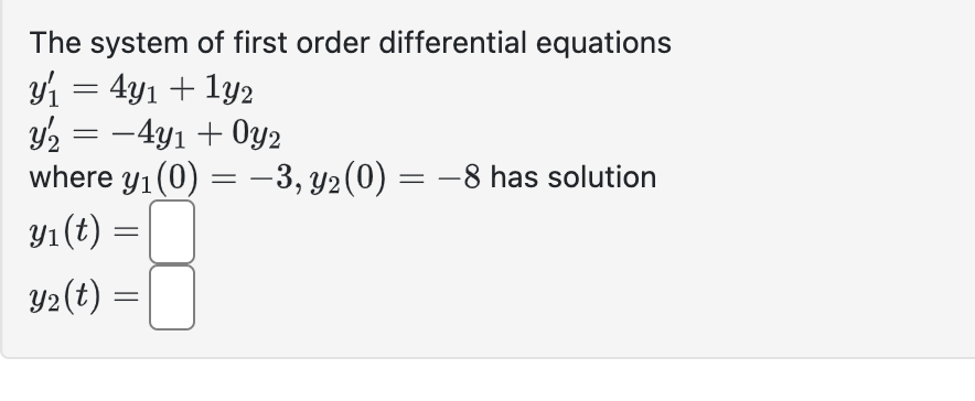 Solved The system of ﻿first order differential | Chegg.com