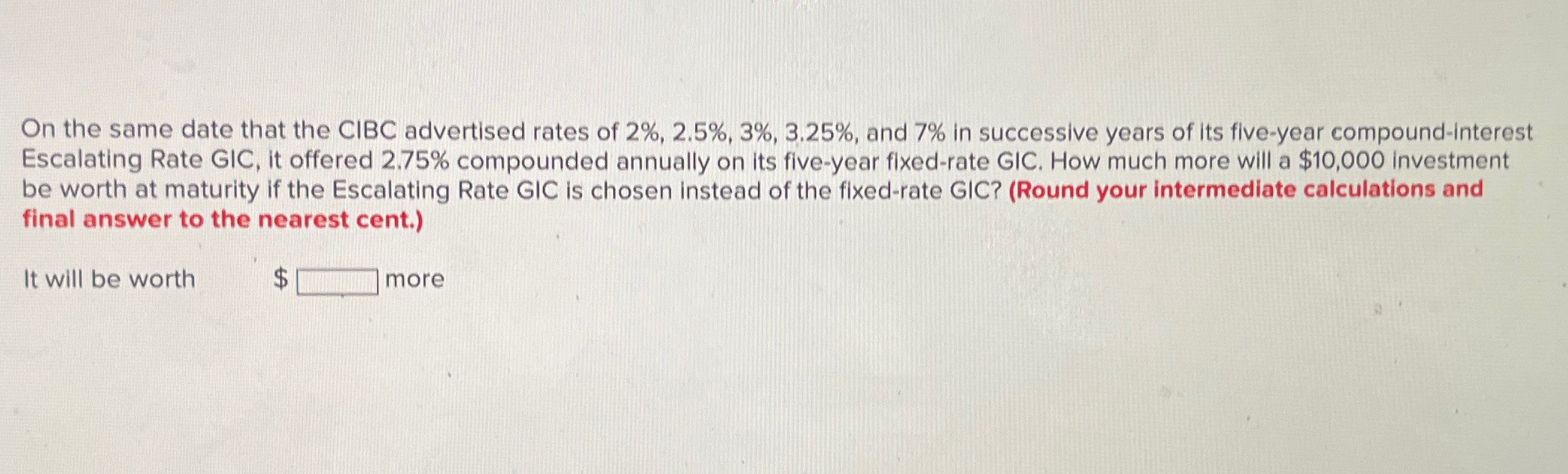 Solved On the same date that the CIBC advertised rates of | Chegg.com