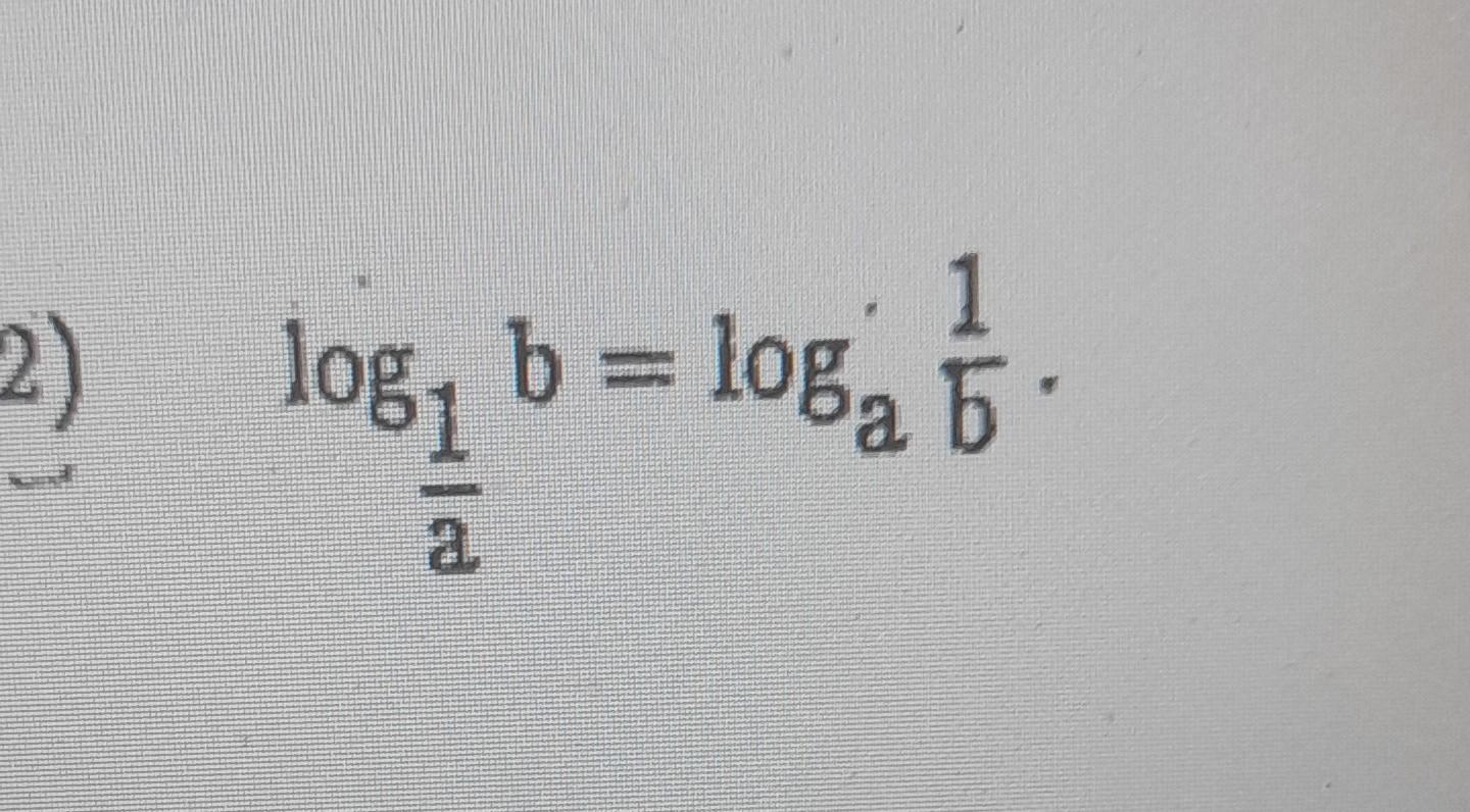 Solved loga1b=logab1 | Chegg.com