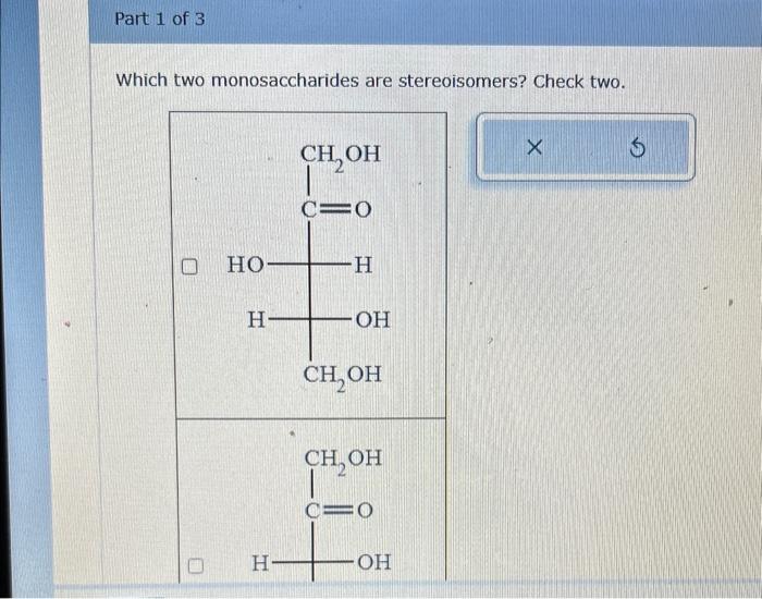 Solved Consider these three monosaccharides. Which two | Chegg.com