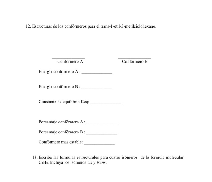 Solved 12. Estructuras de los confórmeros para el | Chegg.com