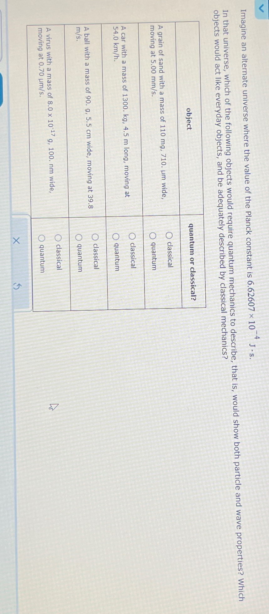 Solved Imagine an alternate universe where the value of the | Chegg.com