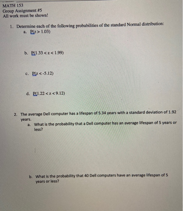 Solved MATH 153 Group Assignment #5 All work must be shown! | Chegg.com