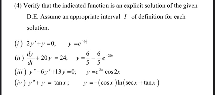Solved (4) Verify that the indicated function is an explicit | Chegg.com