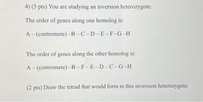 Solved 4) (5 pts) You are studying an inversion | Chegg.com