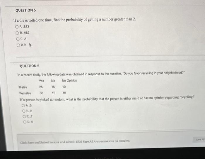 Solved If a dic is rolled one time, find the probability of | Chegg.com