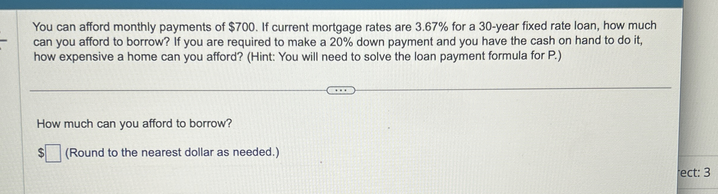 Solved You can afford monthly payments of $700. ﻿If current | Chegg.com