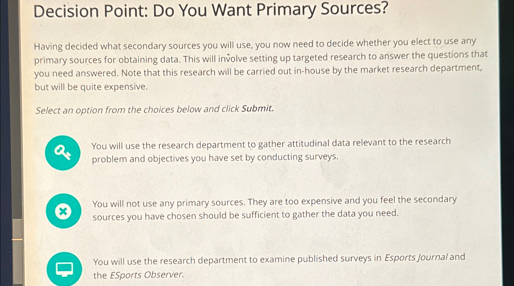 Solved Decision Point: Do You Want Primary Sources?Having | Chegg.com