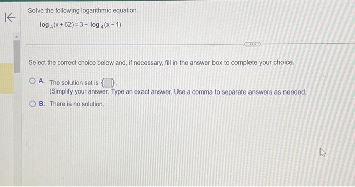 Solved Solve the following logarithmic equation. | Chegg.com