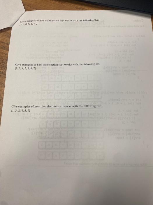 Solved Give examples of how the selection sort works with | Chegg.com