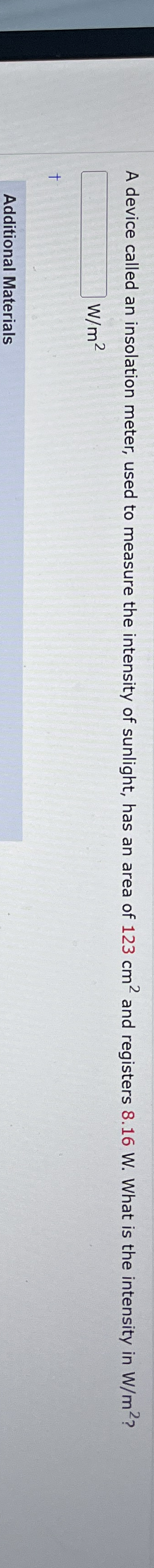 Solved A device called an insolation meter, used to measure | Chegg.com