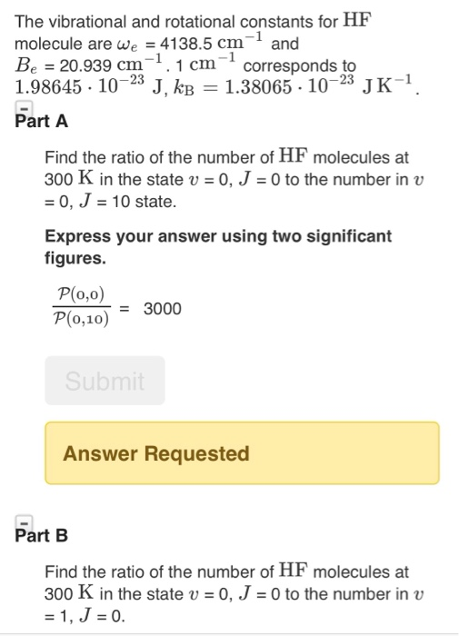Solved The vibrational and rotational constants for HF | Chegg.com