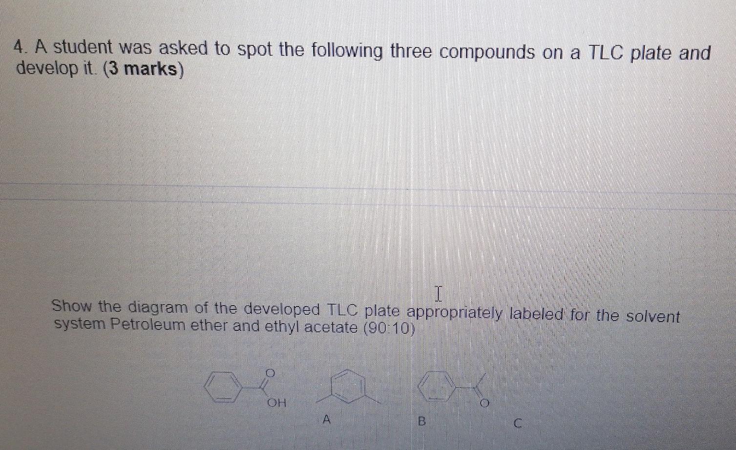 Solved 4. A student was asked to spot the following three | Chegg.com
