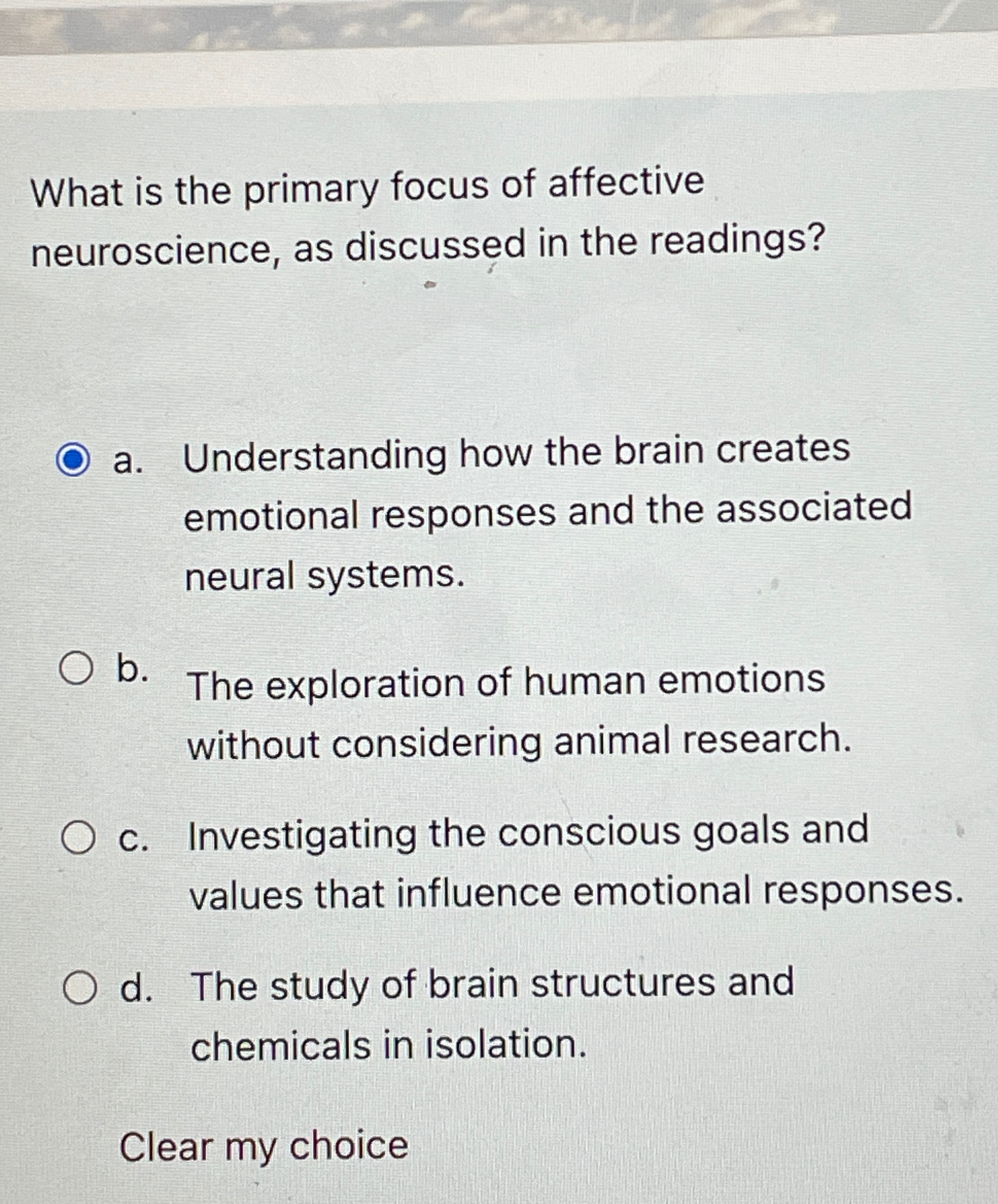 Solved What is the primary focus of affective neuroscience, | Chegg.com
