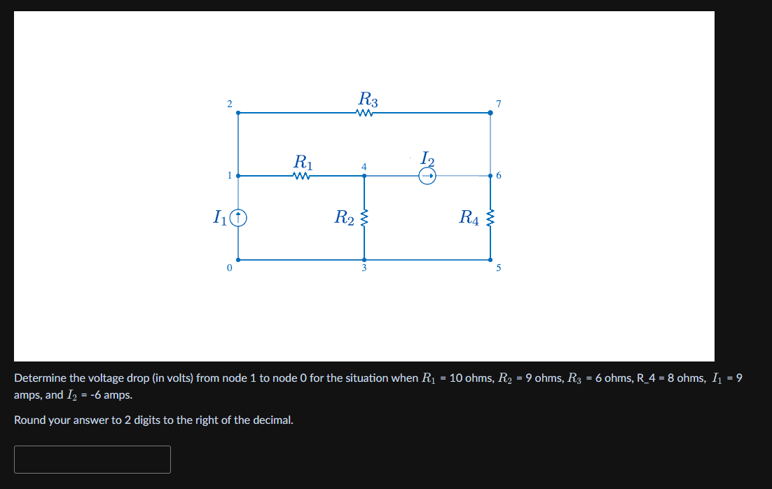 Solved Determine the voltage drop (in volts) ﻿from node 1 | Chegg.com