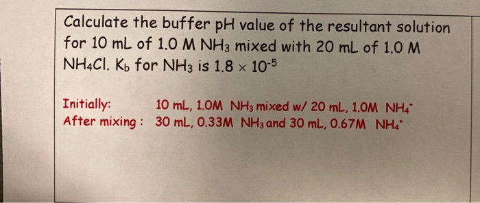 Solved Calculate the buffer pH value of the resultant | Chegg.com