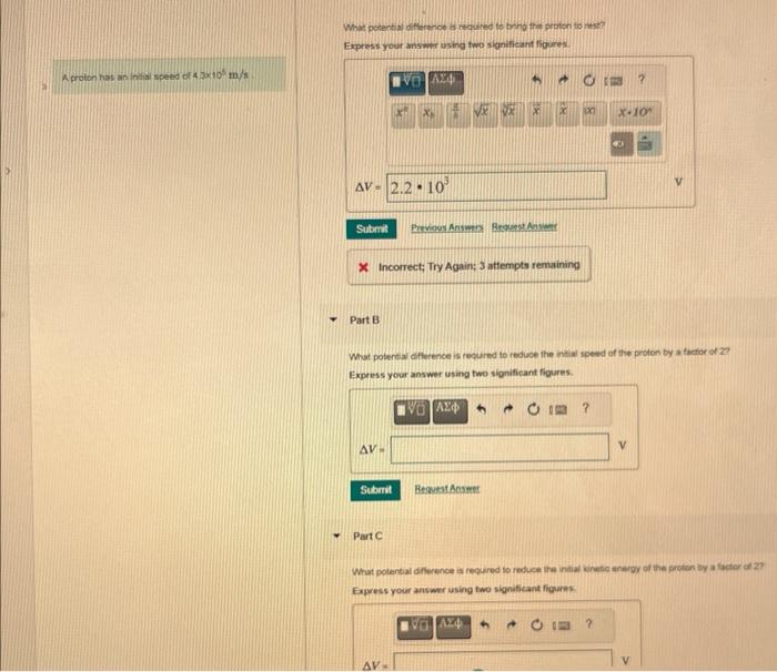 Solved proton initial speed: 4.3x10^5Part A: potential | Chegg.com