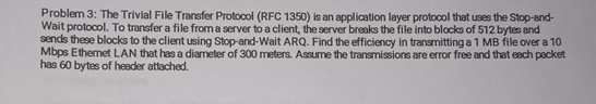 Solved Problem 3: The Trivial File Transfer Protocol (RFC | Chegg.com