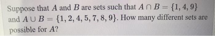 Solved Suppose that A and B are sets such that An B = {1, | Chegg.com