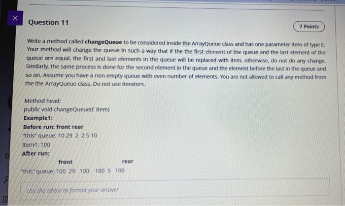 Solved х Question 11 7 Points Write a method called | Chegg.com