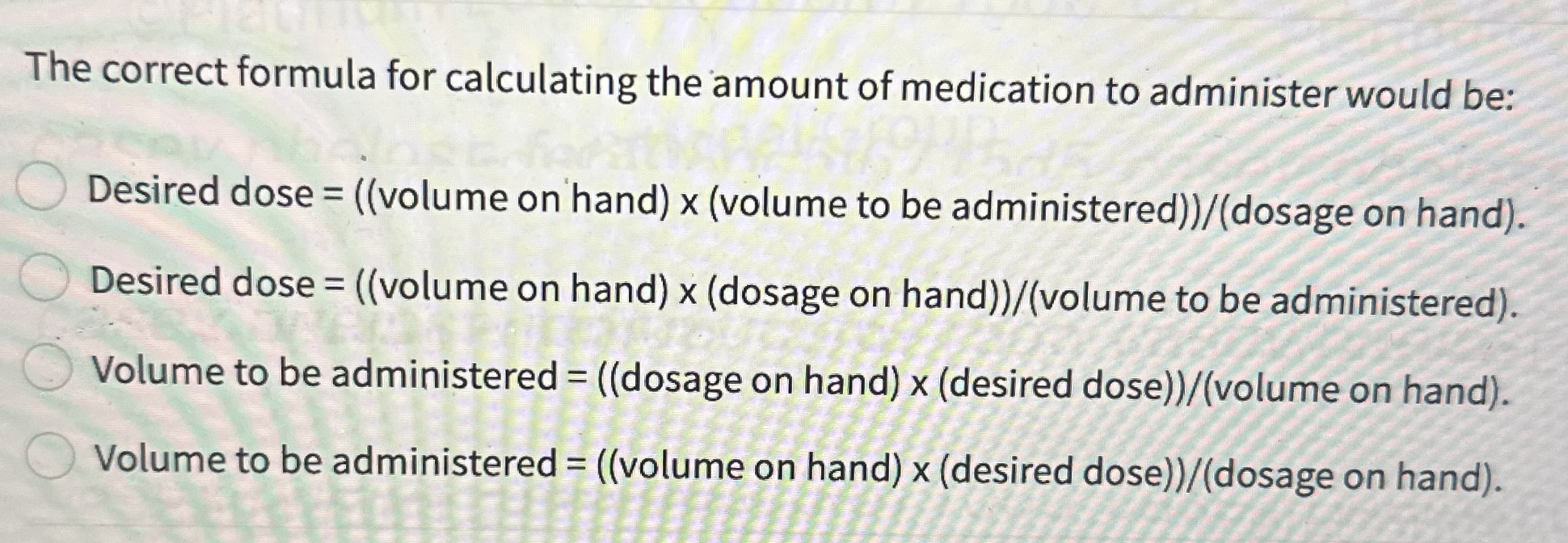 Solved The correct formula for calculating the amount of | Chegg.com