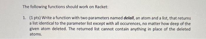 Solved show this function code in Racket. Answer this | Chegg.com
