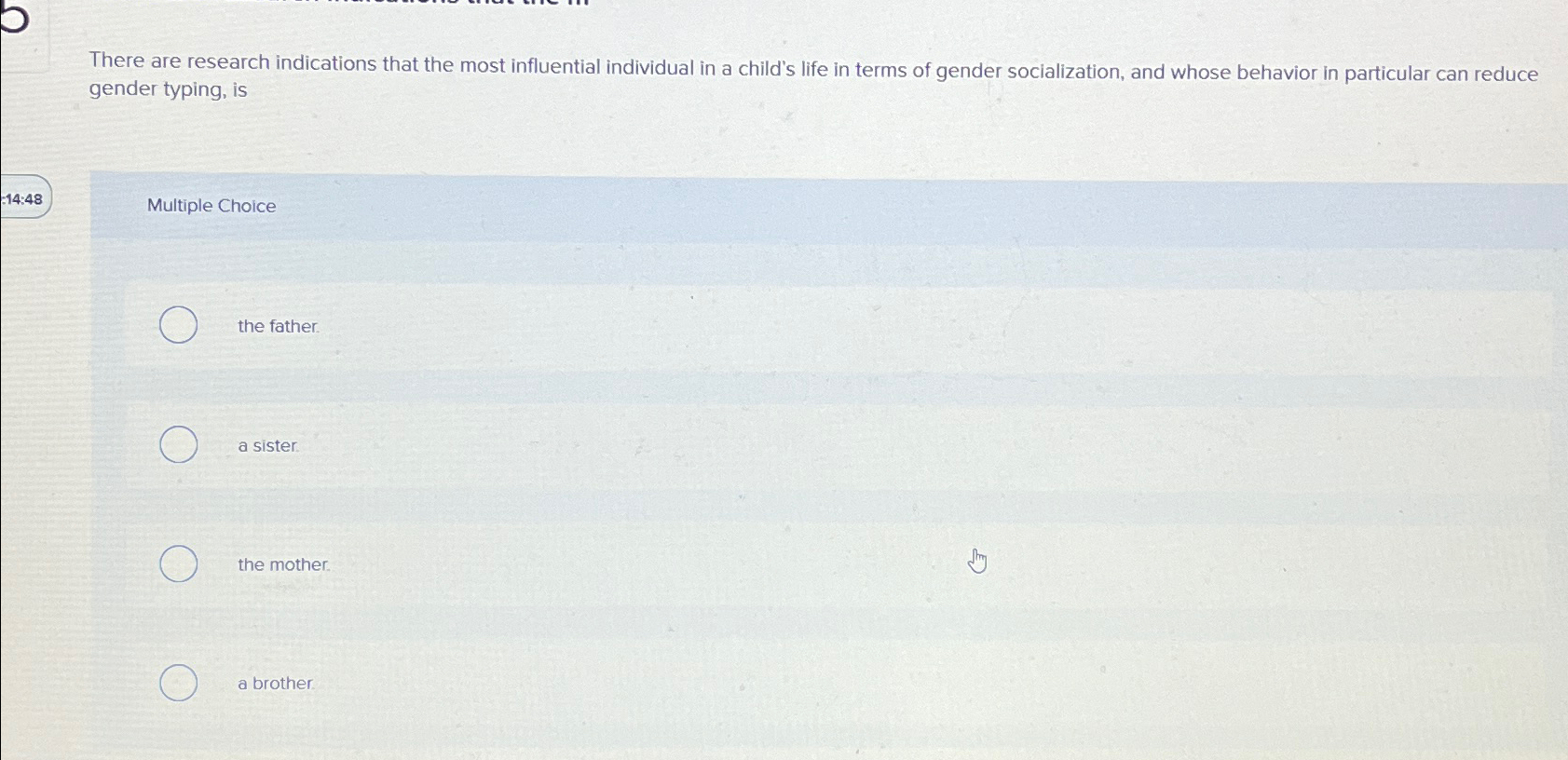 Solved There are research indications that the most | Chegg.com