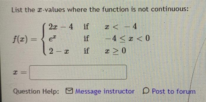 Solved List the x-values where the function is not | Chegg.com
