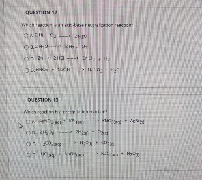 Solved QUESTION 12 Which reaction is an acid-base | Chegg.com