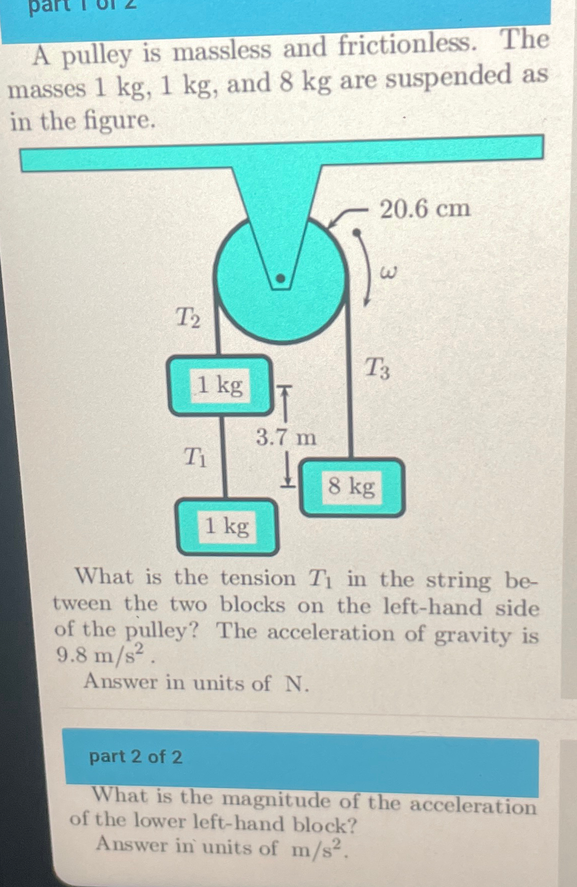 Solved A pulley is massless and frictionless. The masses | Chegg.com