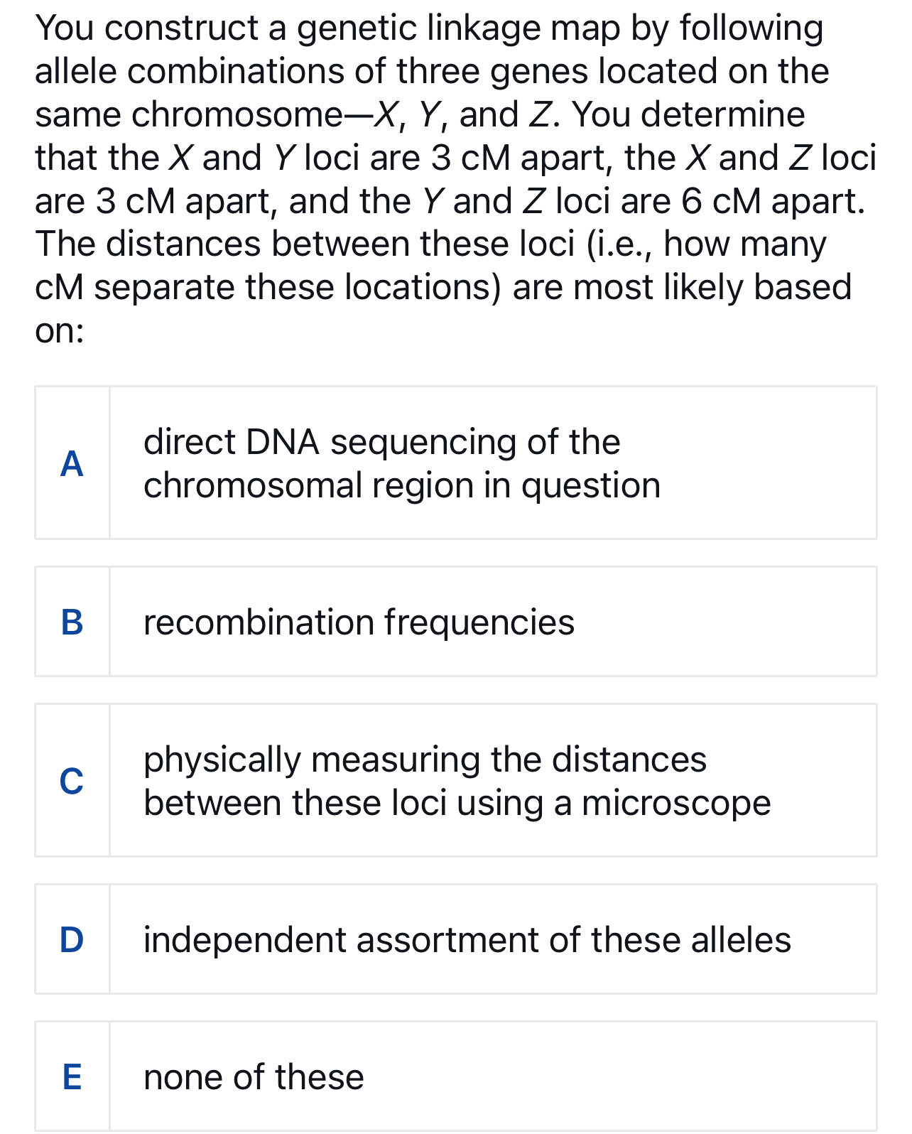 Solved You construct a genetic linkage map by following | Chegg.com