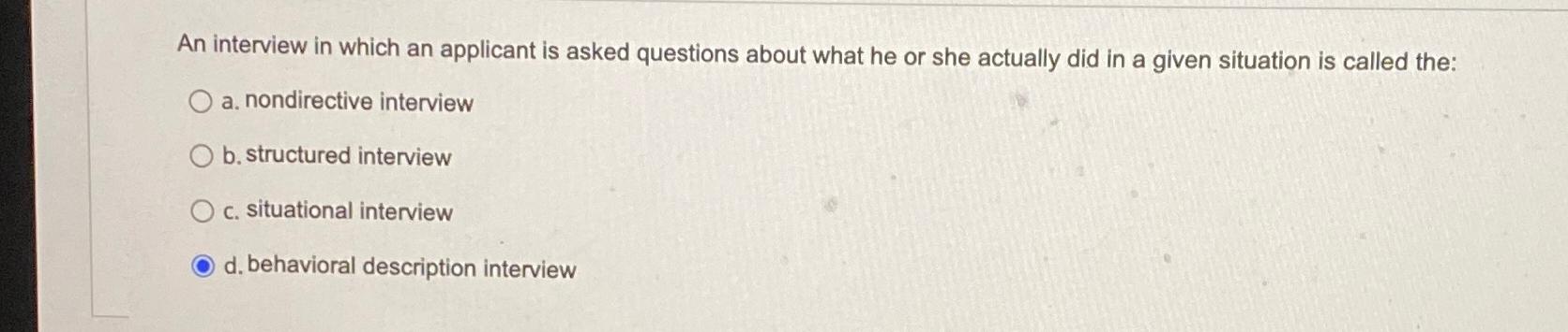 Solved An interview in which an applicant is asked questions | Chegg.com