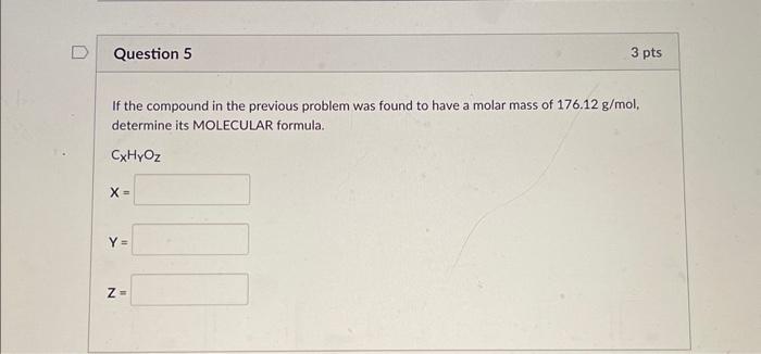 If the compound in the previous problem was found to | Chegg.com