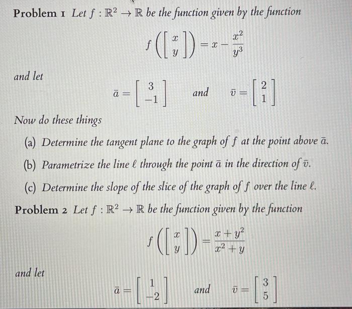 Solved Problem I Let f:R2→R be the function given by the | Chegg.com