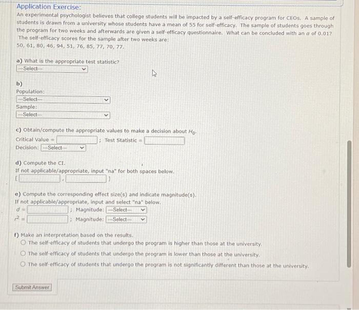 Solved Application Exercise: An experimental psychologist | Chegg.com