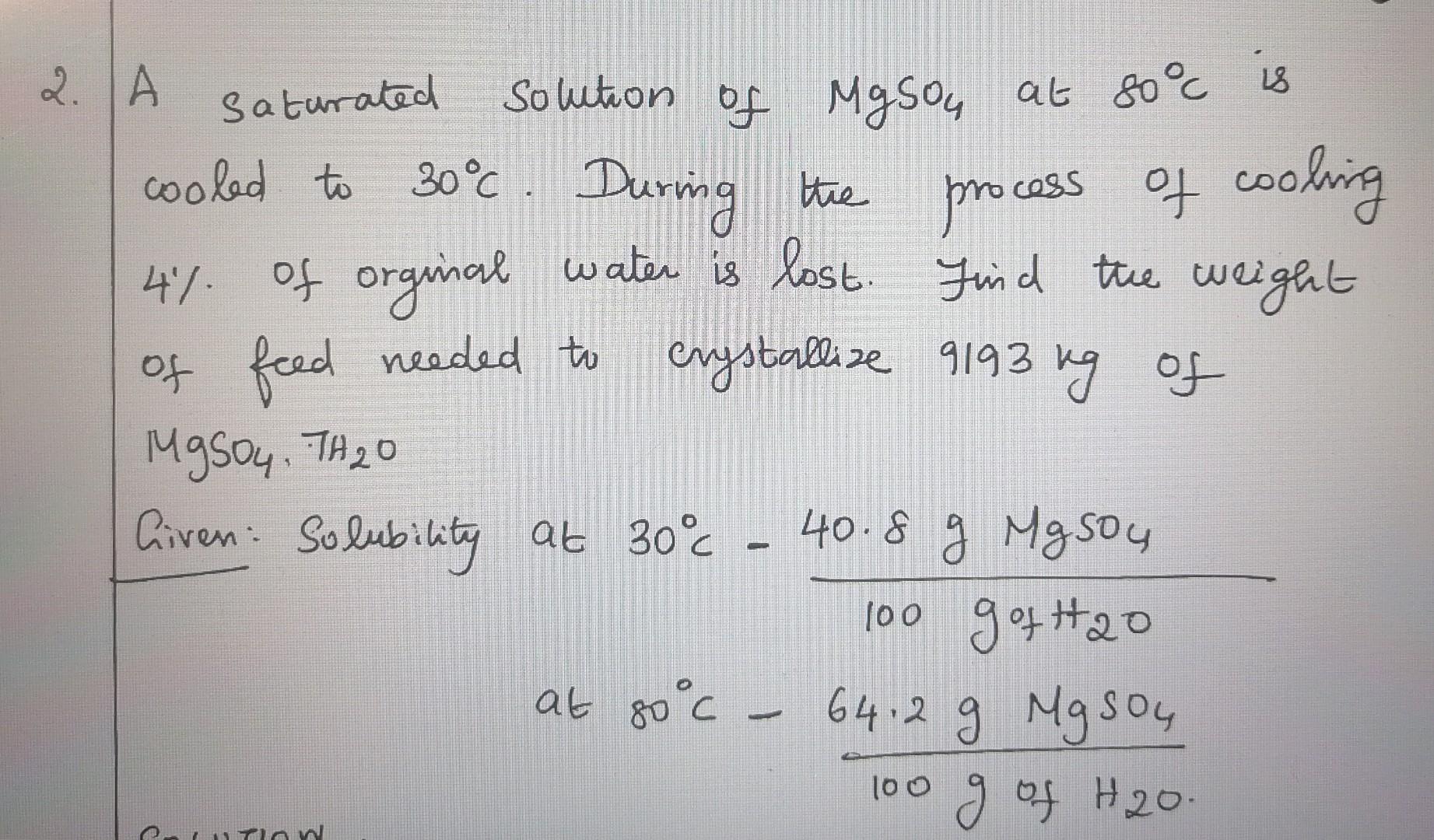 Solved A saturated Solution of MgSO4 at 80∘C is cooled to | Chegg.com