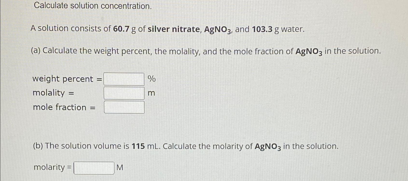 Solved Calculate solution concentration.A solution consists | Chegg.com