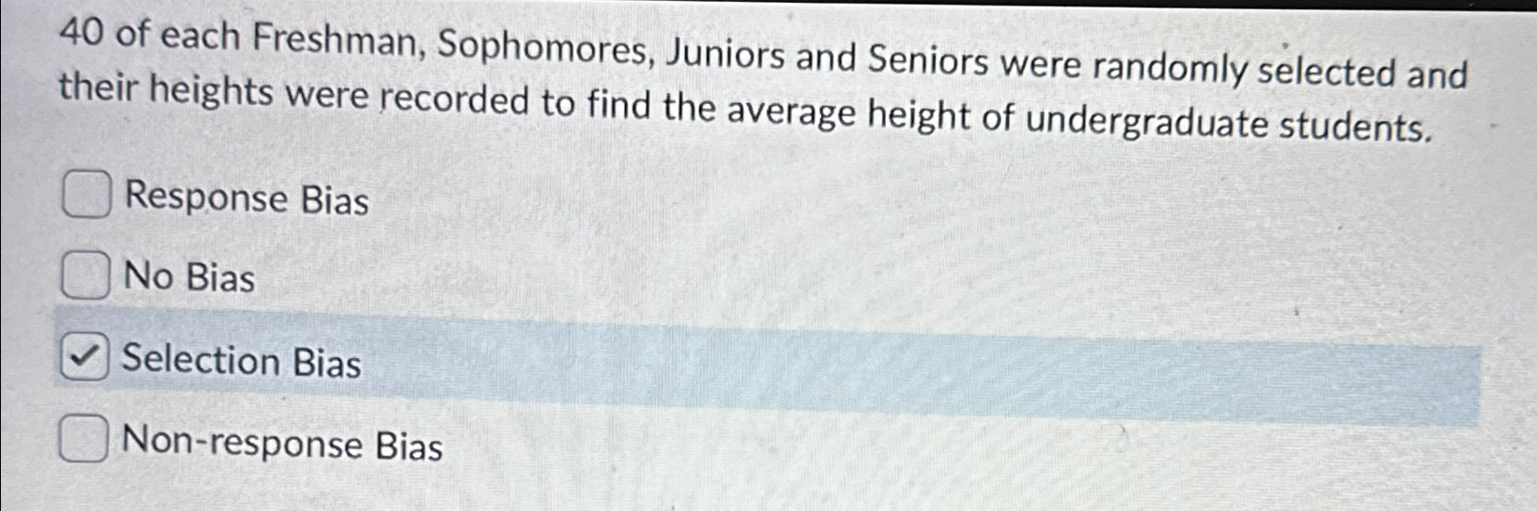 Solved 40 ﻿of each Freshman, Sophomores, Juniors and Seniors | Chegg.com