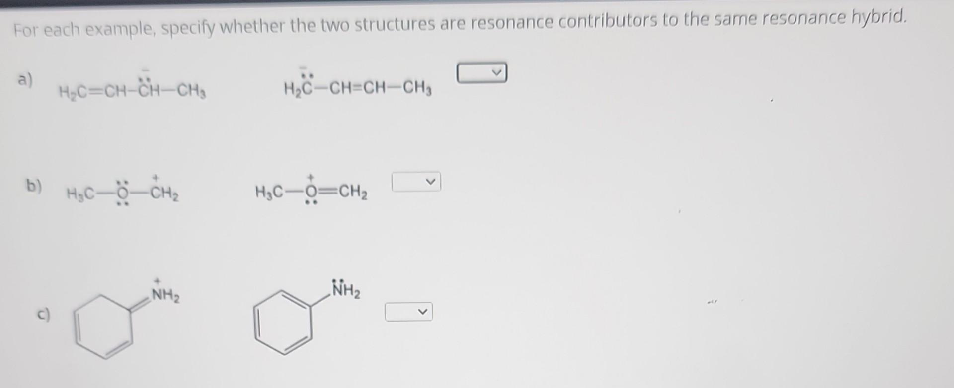 Solved For each example, specify whether the two structures | Chegg.com