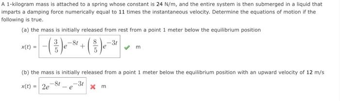 Solved 1-kilogram mass is attached to a spring whose | Chegg.com