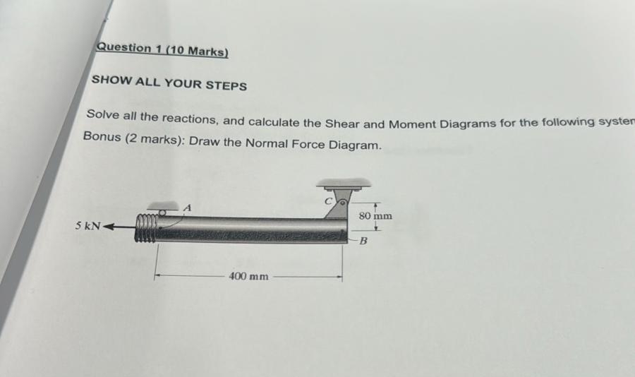 Solved Question 1 (10 ﻿Marks)SHOW ALL YOUR STEPSSolve all | Chegg.com