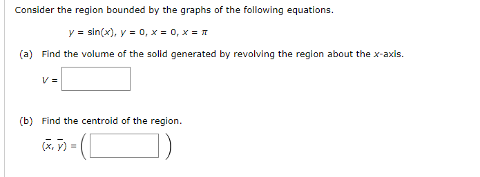 Solved Consider the region bounded by the graphs of the | Chegg.com