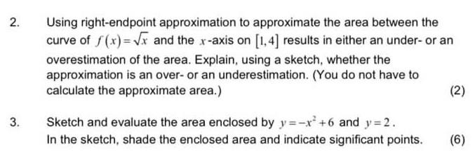 Solved 2. Using right-endpoint approximation to approximate | Chegg.com
