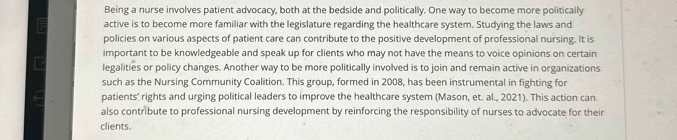 Solved Being a nurse involves patient advocacy, both at the | Chegg.com