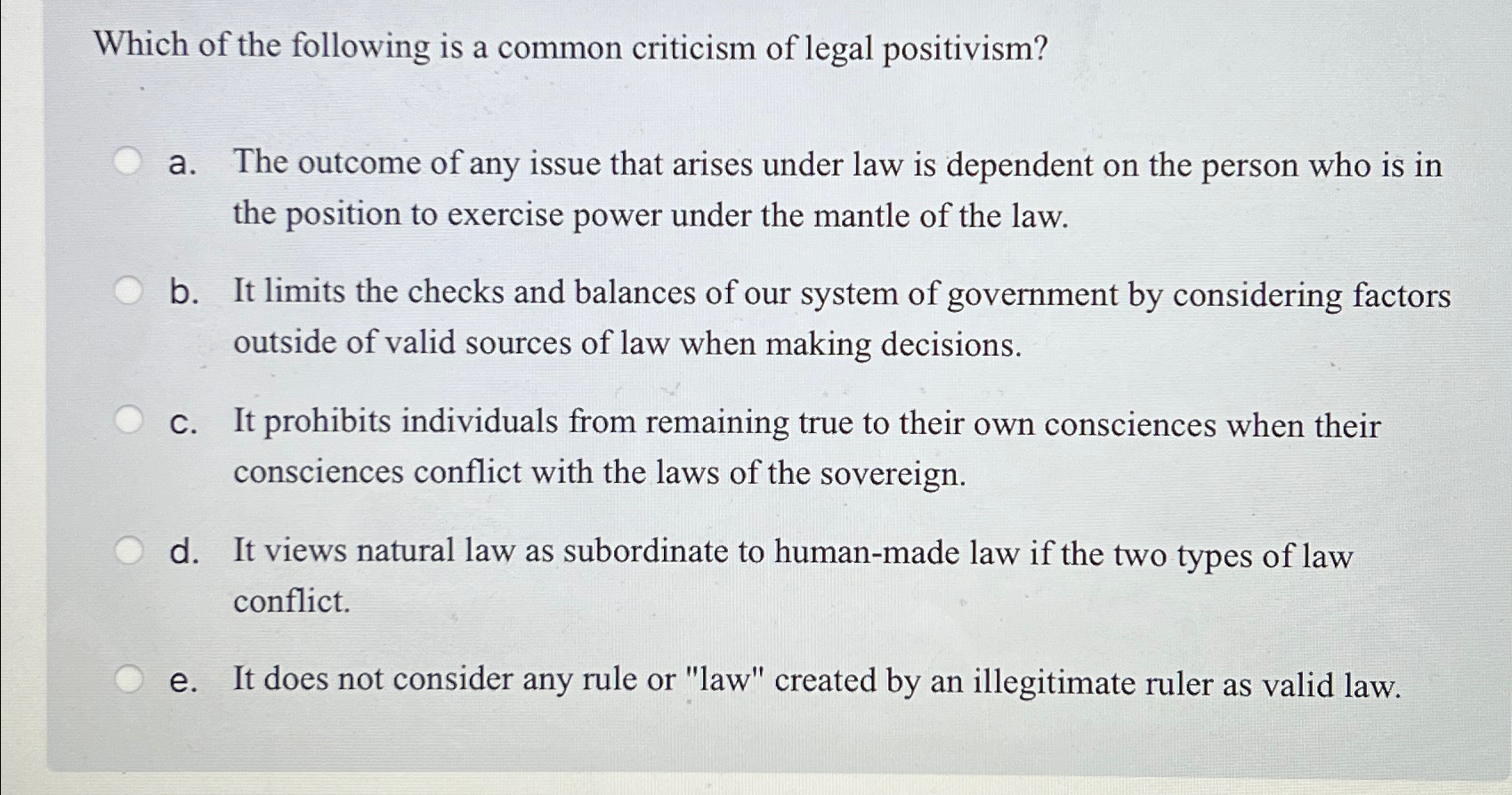 Solved Which of the following is a common criticism of legal | Chegg.com