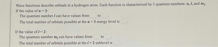 Solved Wave Functions Describe Orbitals In A Hydrogen Atom
