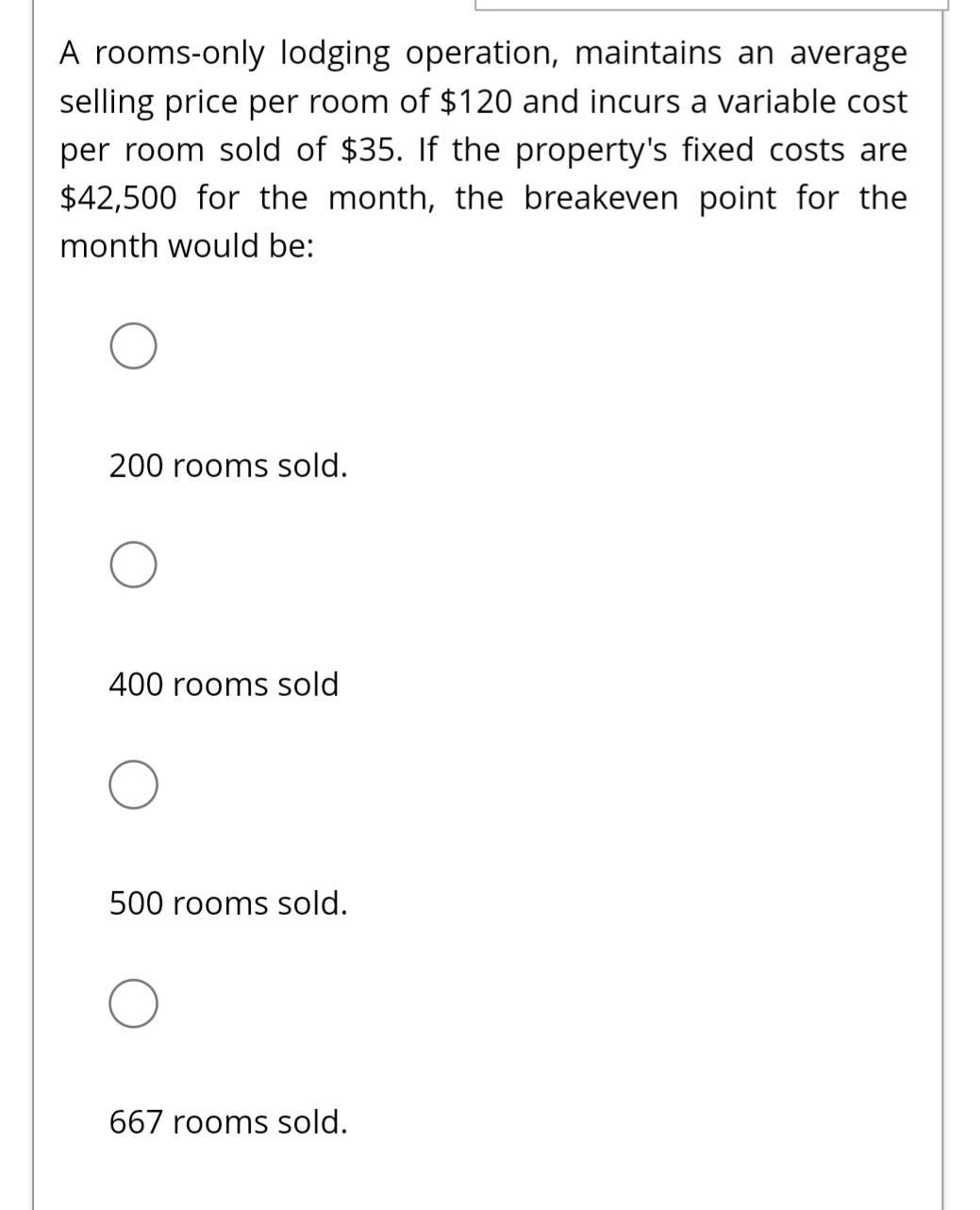 Solved A rooms-only lodging operation, maintains an average | Chegg.com