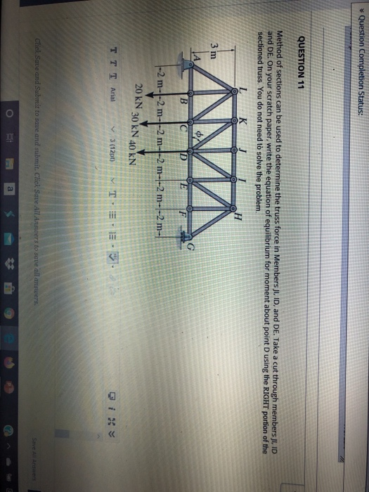 Solved Question Completion Status: QUESTION 11 Method of | Chegg.com